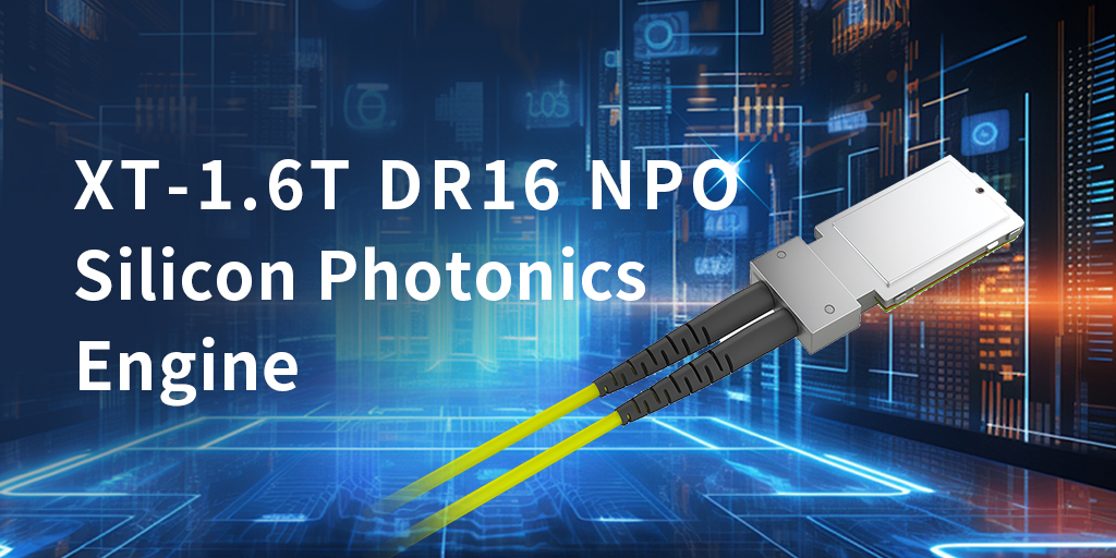GIGALIGHT Successfully Launches First-Generation XT-1.6T DR16 NPO ...